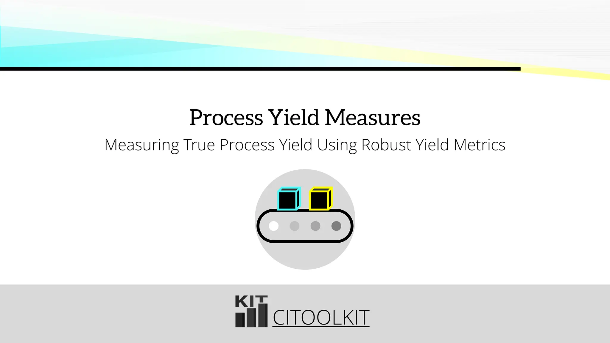 Measuring True Process Yield using Robust Yield Metrics | PDF