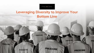 Leveraging Diversity to Improve Your Bottom Line | PDF