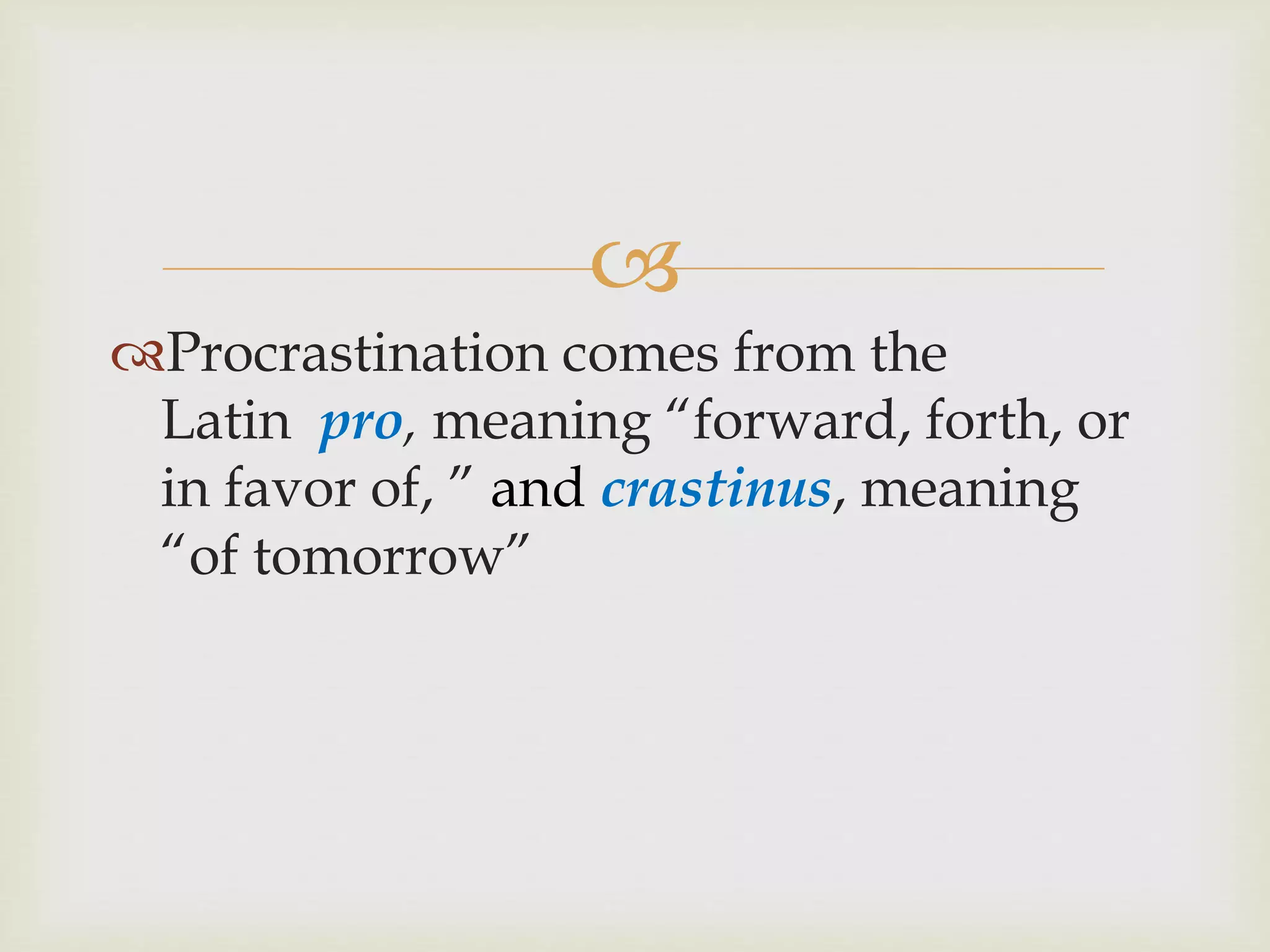 Procrastination | PPTX