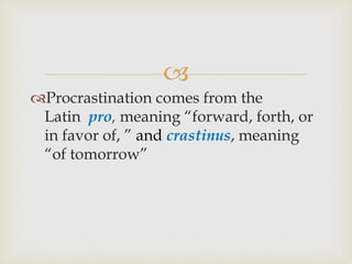 Procrastination | PPTX
