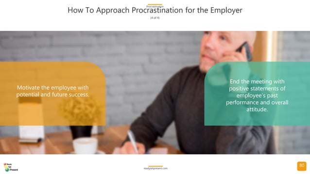 Procrastination (Comprehensive) PowerPoint Presentation 150 slides with 4 diagrams/charts and 12 ...