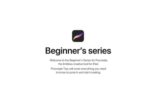 ProcreateTips-BeginnersSeries.pdf