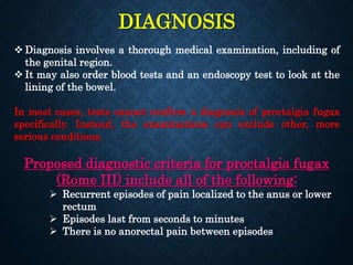 Proctalgia fugax: Anal Pain | PPTX