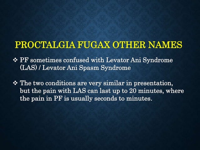 Proctalgia fugax: Anal Pain | PPTX