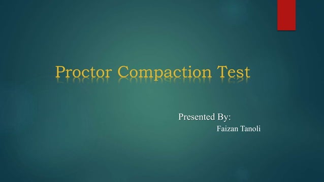 Proctor compaction test | PPTX | Standardized Testing | Educational ...
