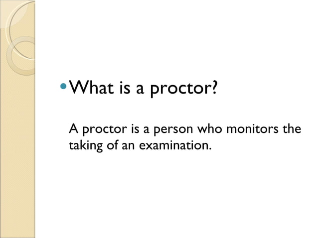 Proctor Training for Non-Employees | PPT