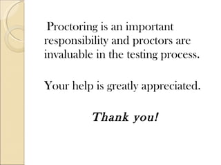 Proctor Training for Non-Employees | PPT