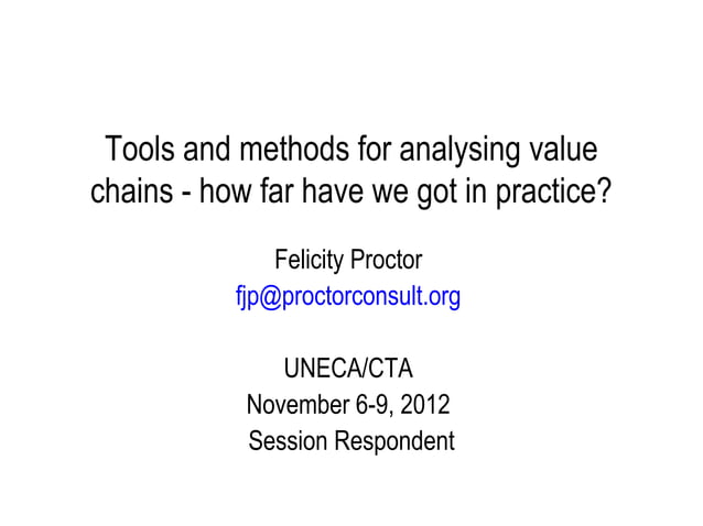 Proctor tools and_methods_for_analysing_value_chains_respondent | PPT ...