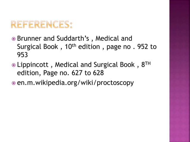 Proctoscopy | PPTX | Digestive Disorders | Diseases and Conditions