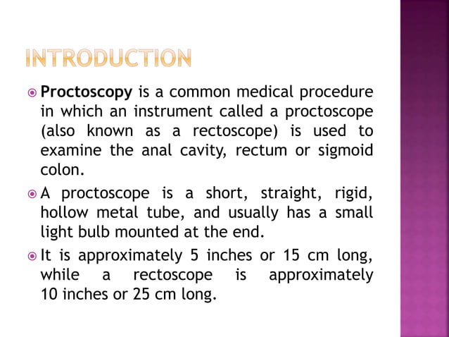 Proctoscopy