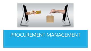 Procurement Management Knowledge Area | PPT
