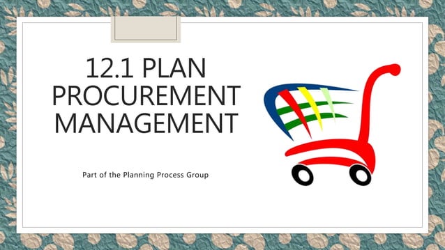 Procurement Management Knowledge Area | PPT