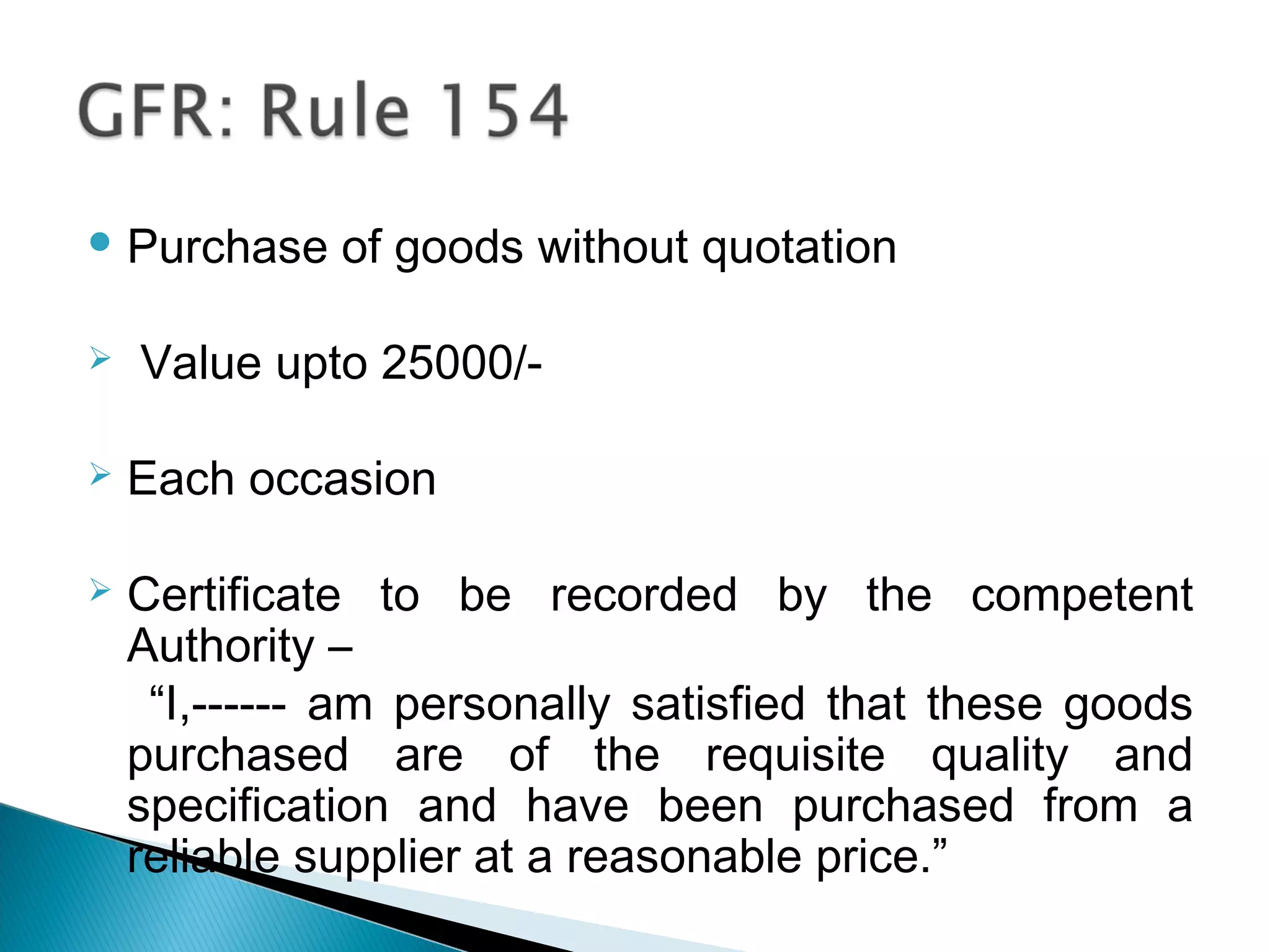Procurement of goods , GFR provisions | PPT