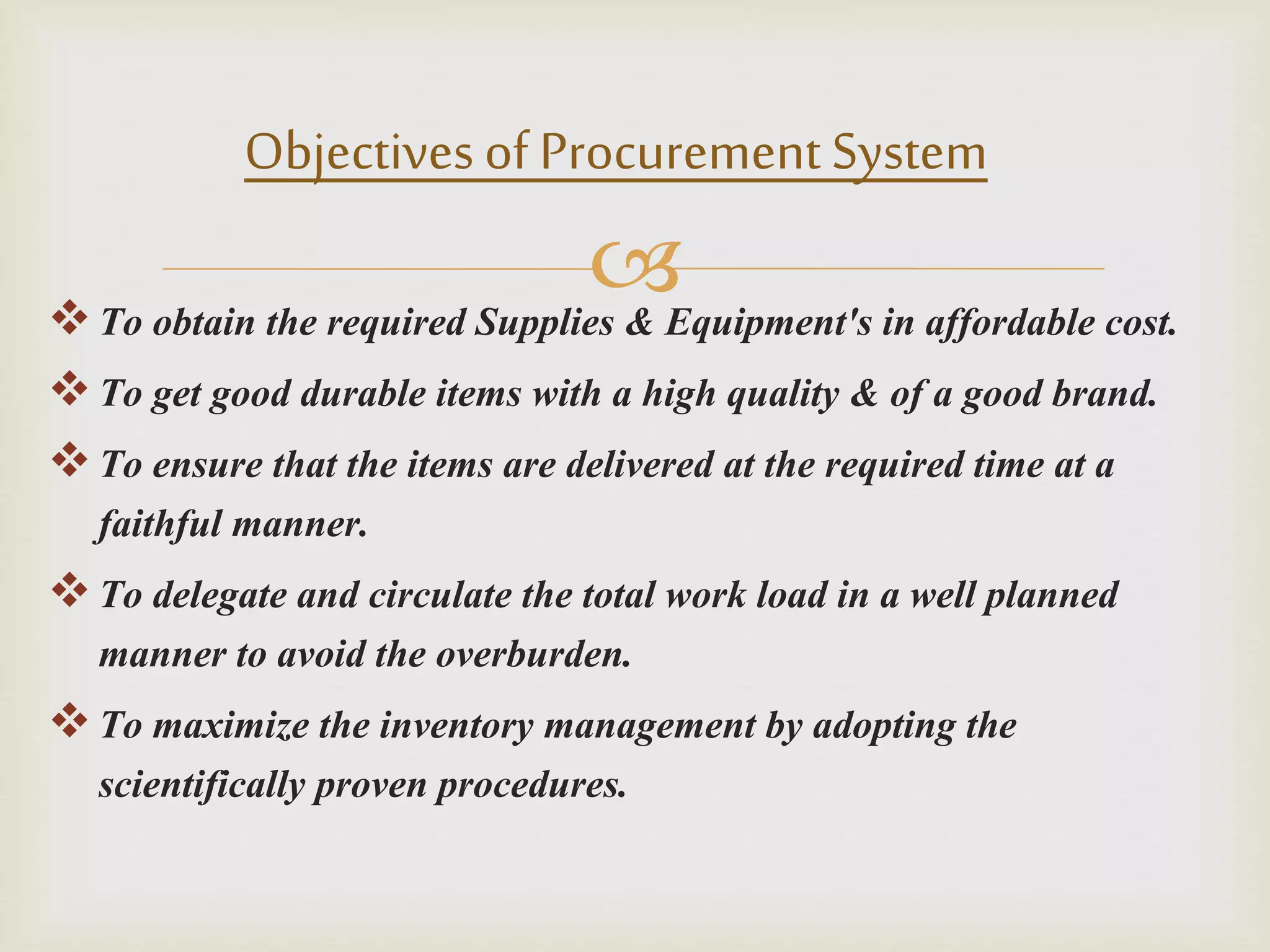 Procurement of supplies and equipment's | PPTX