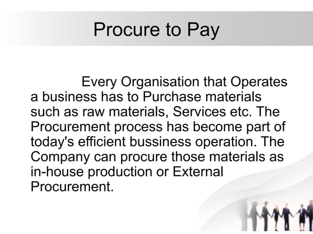 Procure to pay process ppt | PPT | Logistics | Business