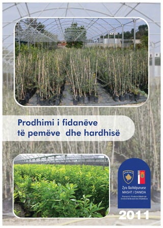 Prodhimi i fidaneve te pemeve frutore dhe hardhise | PDF