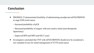 JOURNAL CLUB DISCUSSION ON PRODIGE 23 TRIAL.pptx | Cancer | Diseases ...