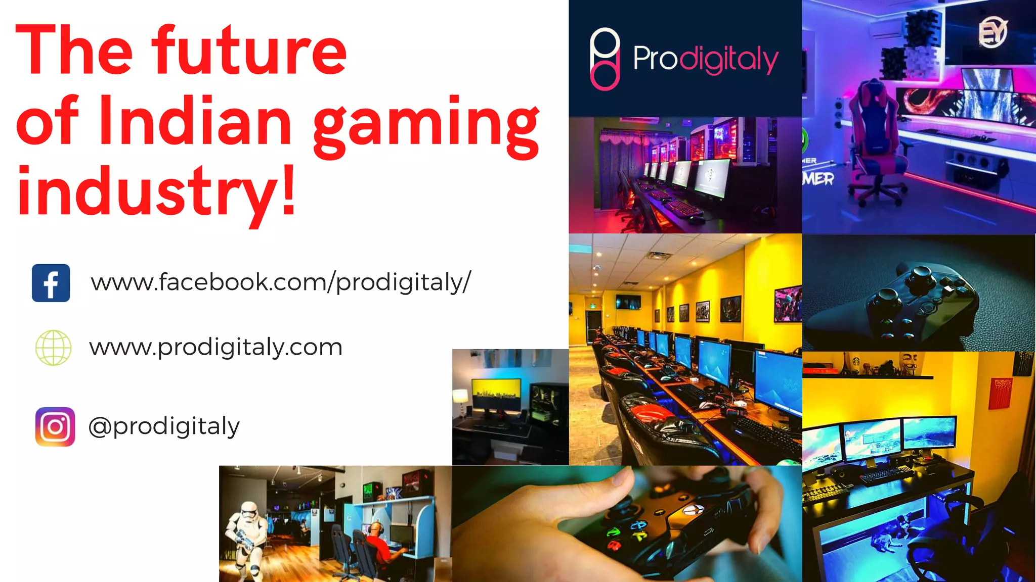 The Future Of Gaming Industry in India | PPTX