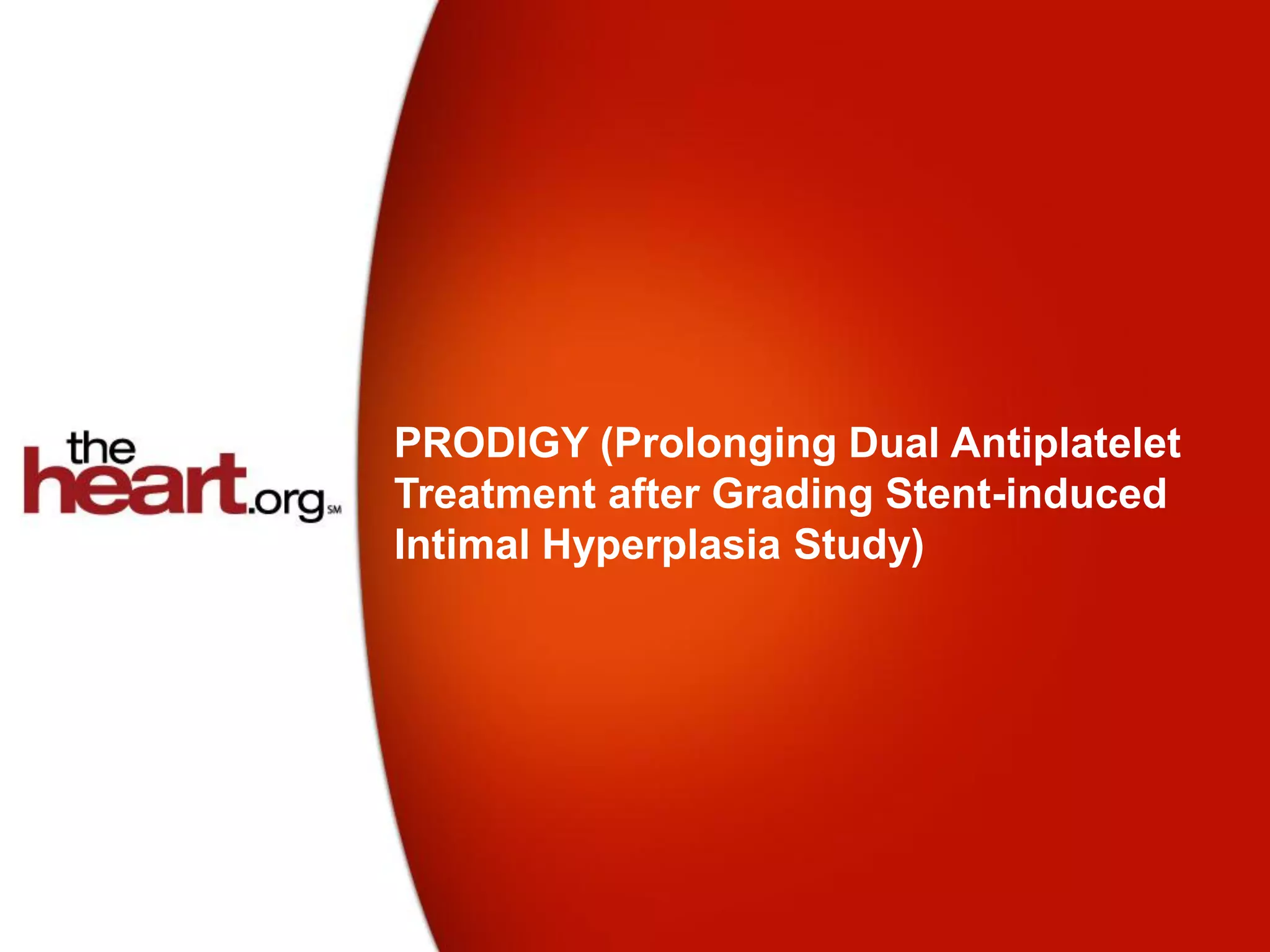 PRODIGY trial - Summary & Results | PPT