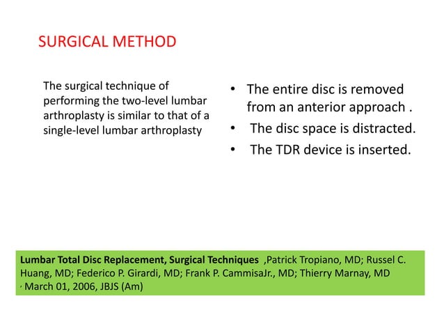 Pro disc l replacement vs circumferential arthrodesis of spine | PPT