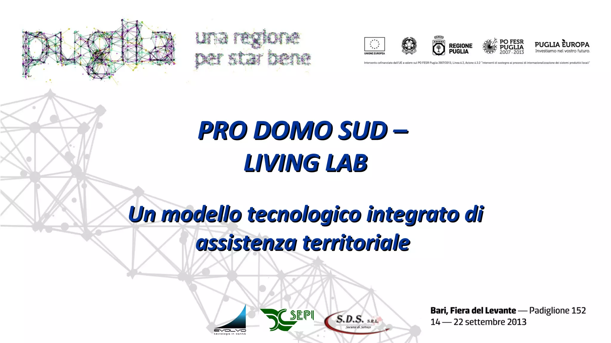 Pro Domo Sud - Presentazione iniziale | PPT