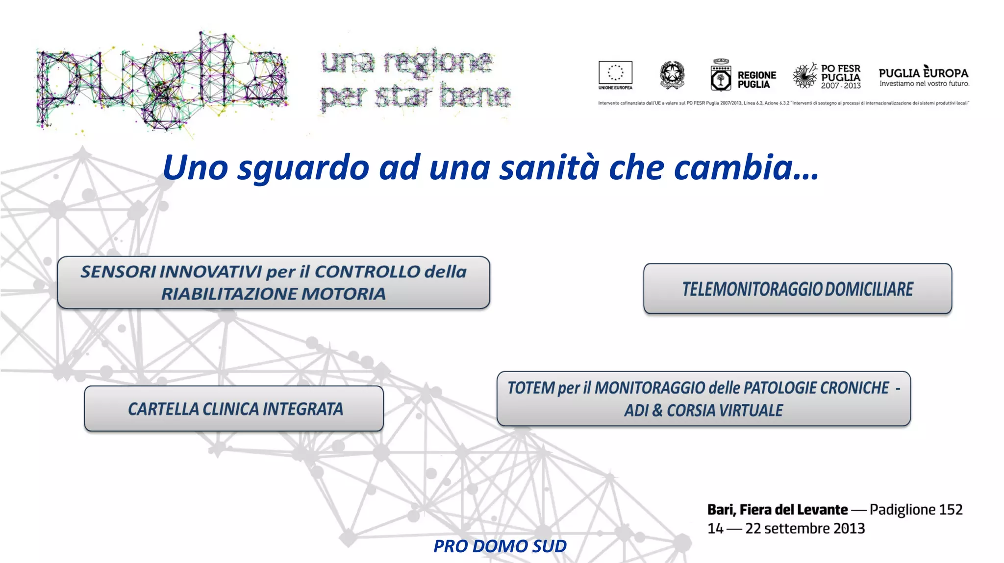 Pro Domo Sud - Presentazione iniziale | PPT