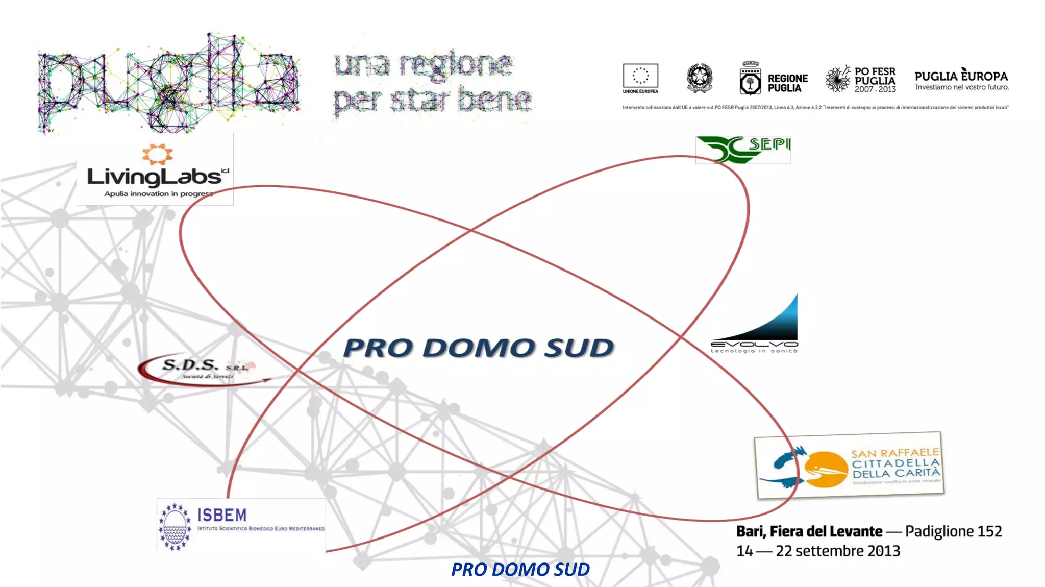 Pro Domo Sud - Presentazione iniziale | PPT