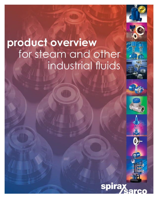Spirax Sarco Product Overview | PDF | Home Appliances | Home & Garden