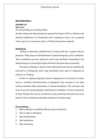 Prodrug design approach | DOC | Pharmaceutical Drugs | Medical Health