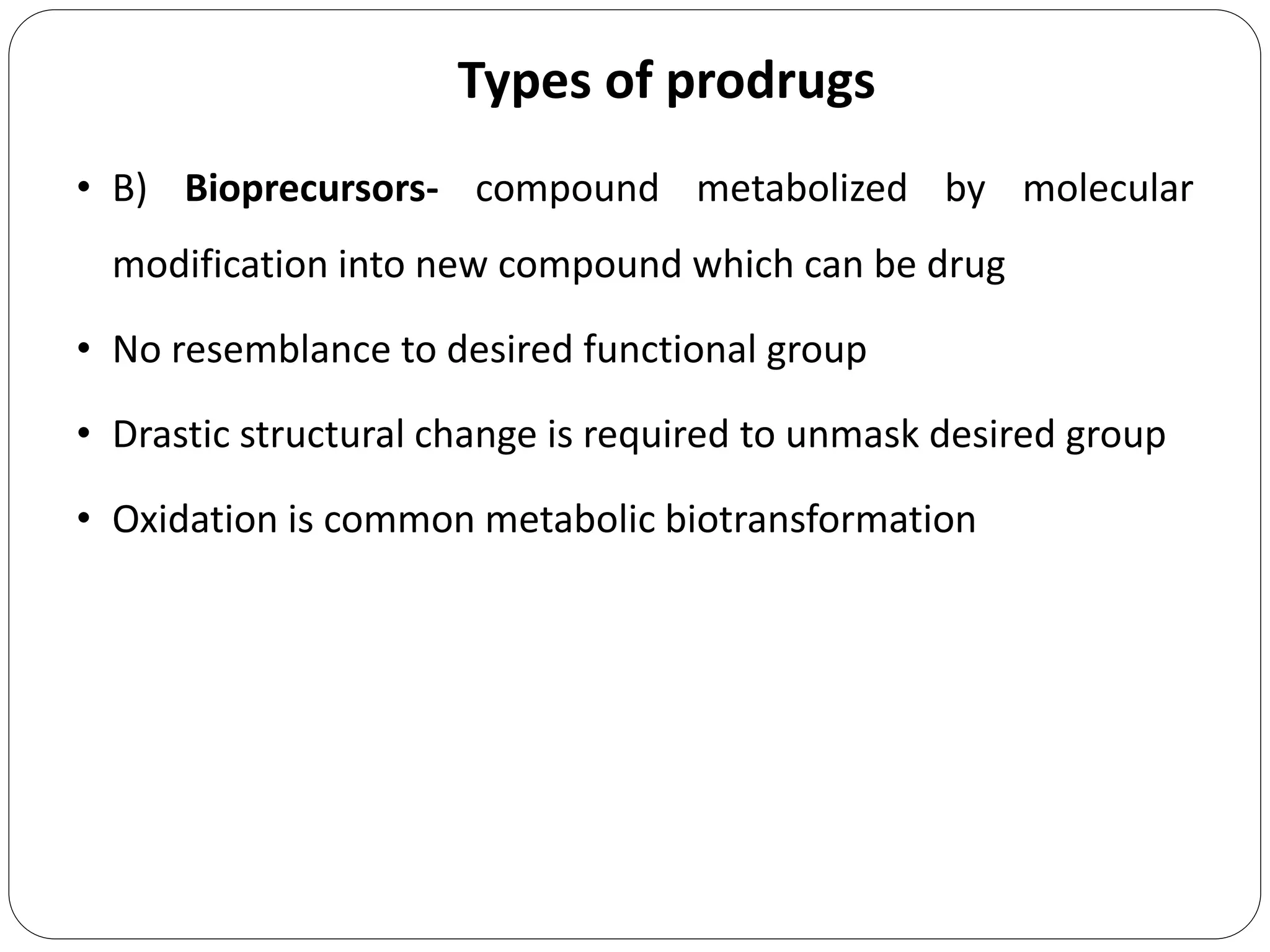 medicinal chemistry Prodrugs.pptx final.pptx