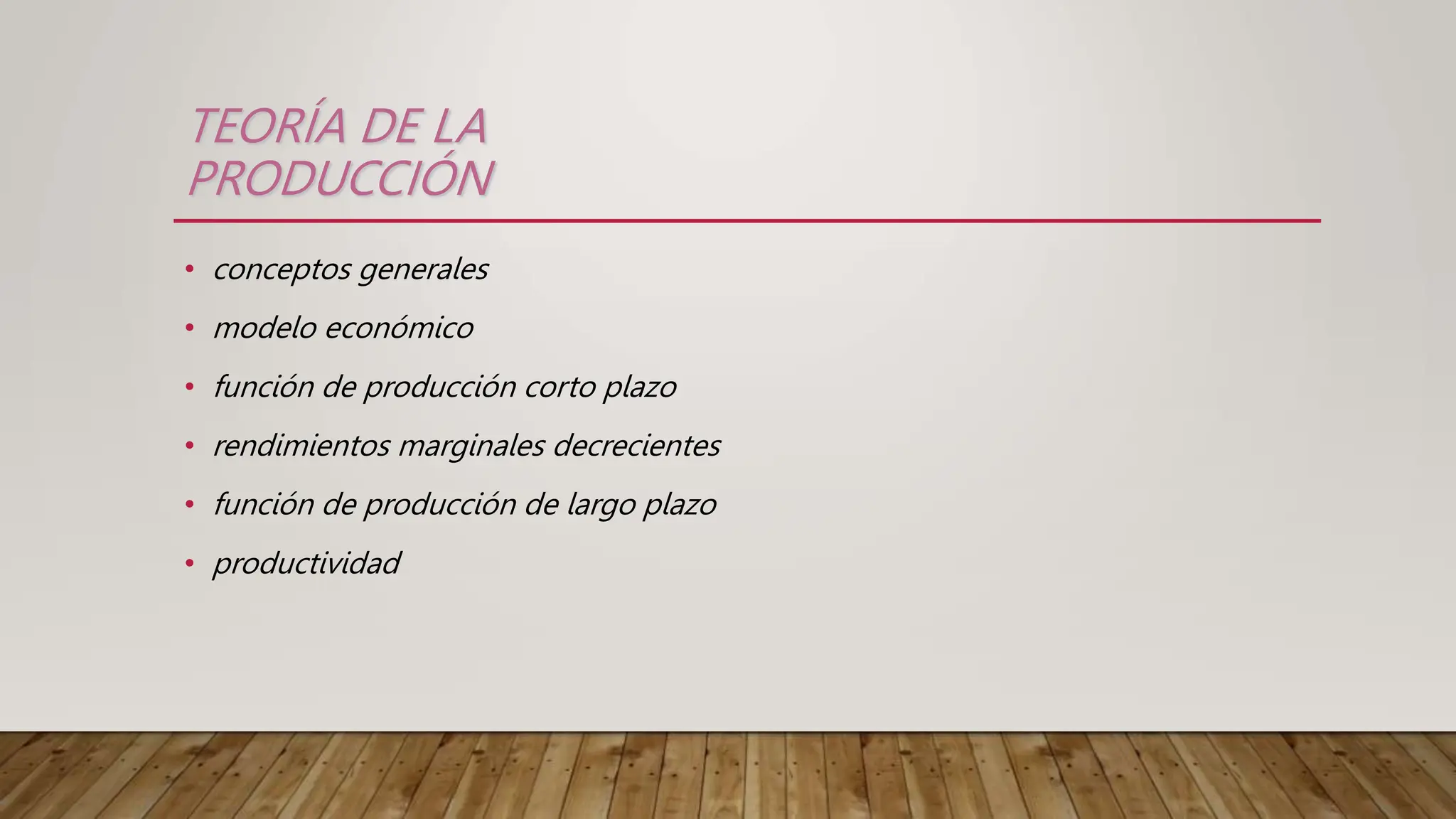 Teoria de la produccion, conceptos generales | PPT