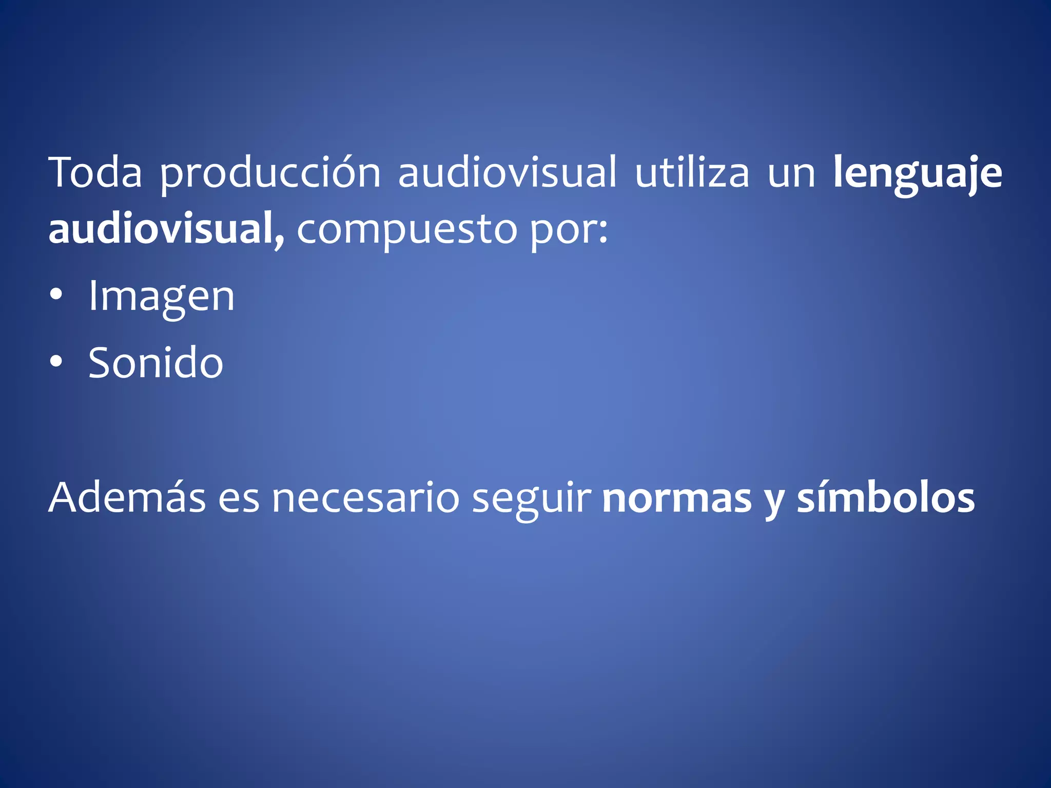 Producción audiovisual | PPT