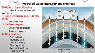 Oilfield Produced water management | PPTX