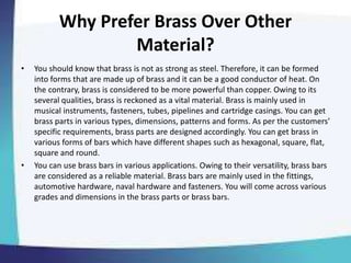 Unique 7 prime benefit of brass parts | PPTX | Manufacturing Industry ...