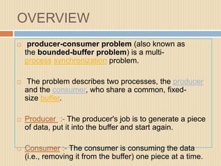 Producer consumer | PPTX