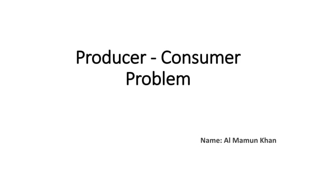 Producer Consumer Problem Operating System Pptx Operating Systems Computer Software And