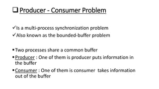Producer consumer problem operating system | PPTX