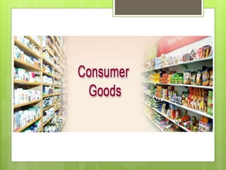 Producer and consumer goods | PPTX