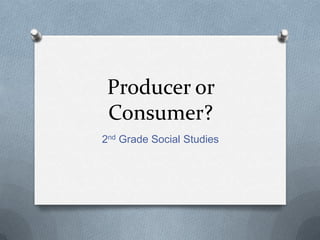 Producers And Consumers 2nd Grade