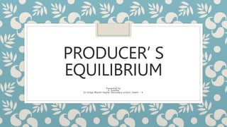 producer's equilibrium.pptx
