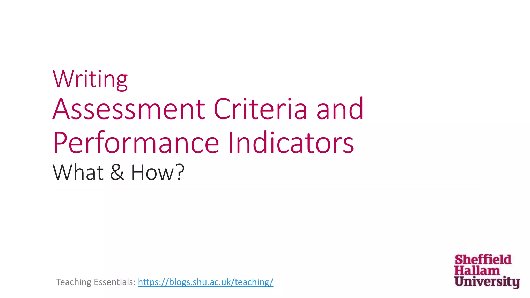 Writing Assessment Criteria and Performance Indicators - what & how? | PPTX
