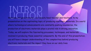 Producing Electrical Materials Presentation slide.pptx