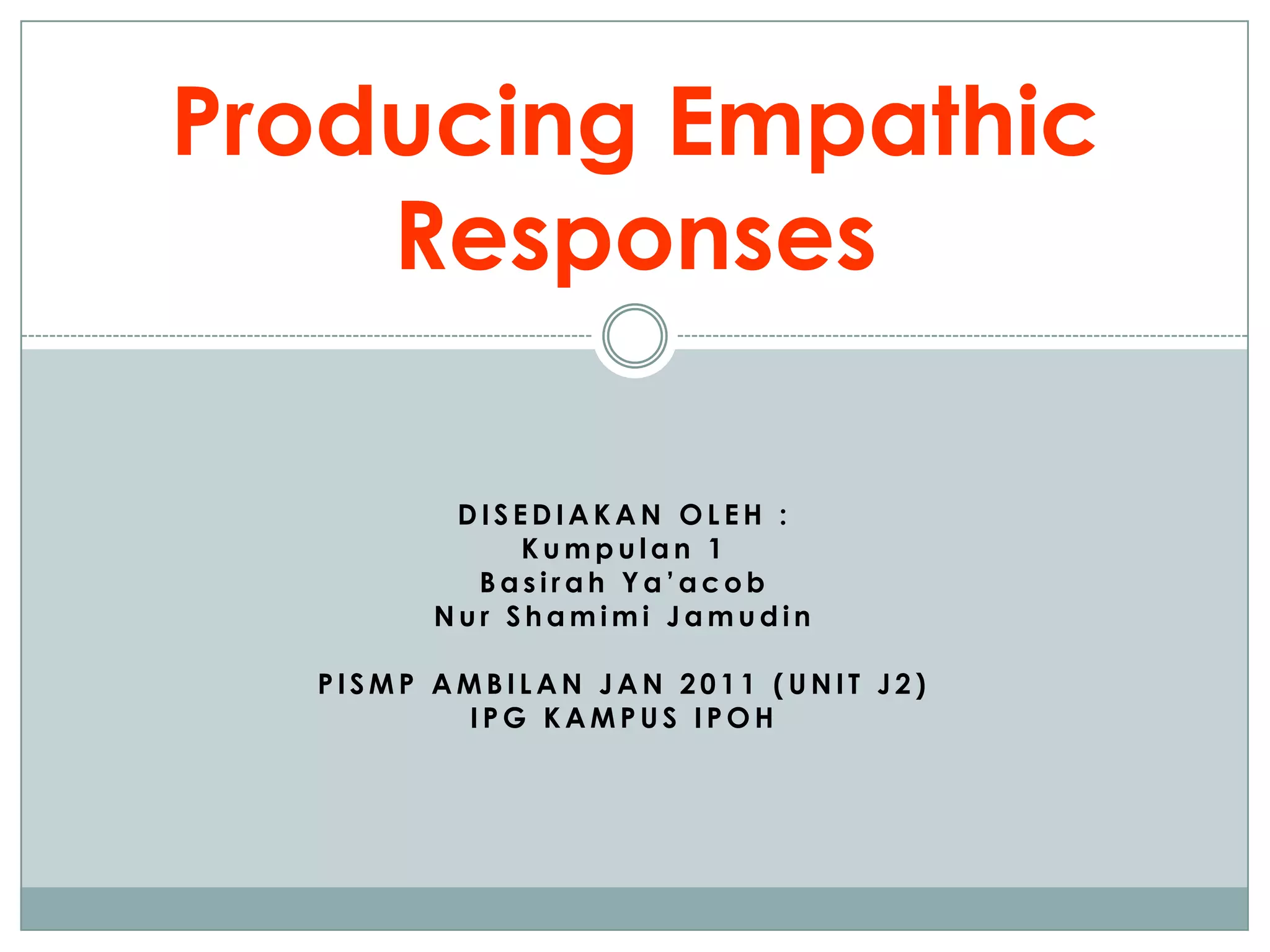 Producing empathic responses | PPT