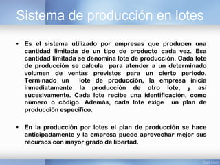 Producir por pieza es mejor que producir por lote | PPT