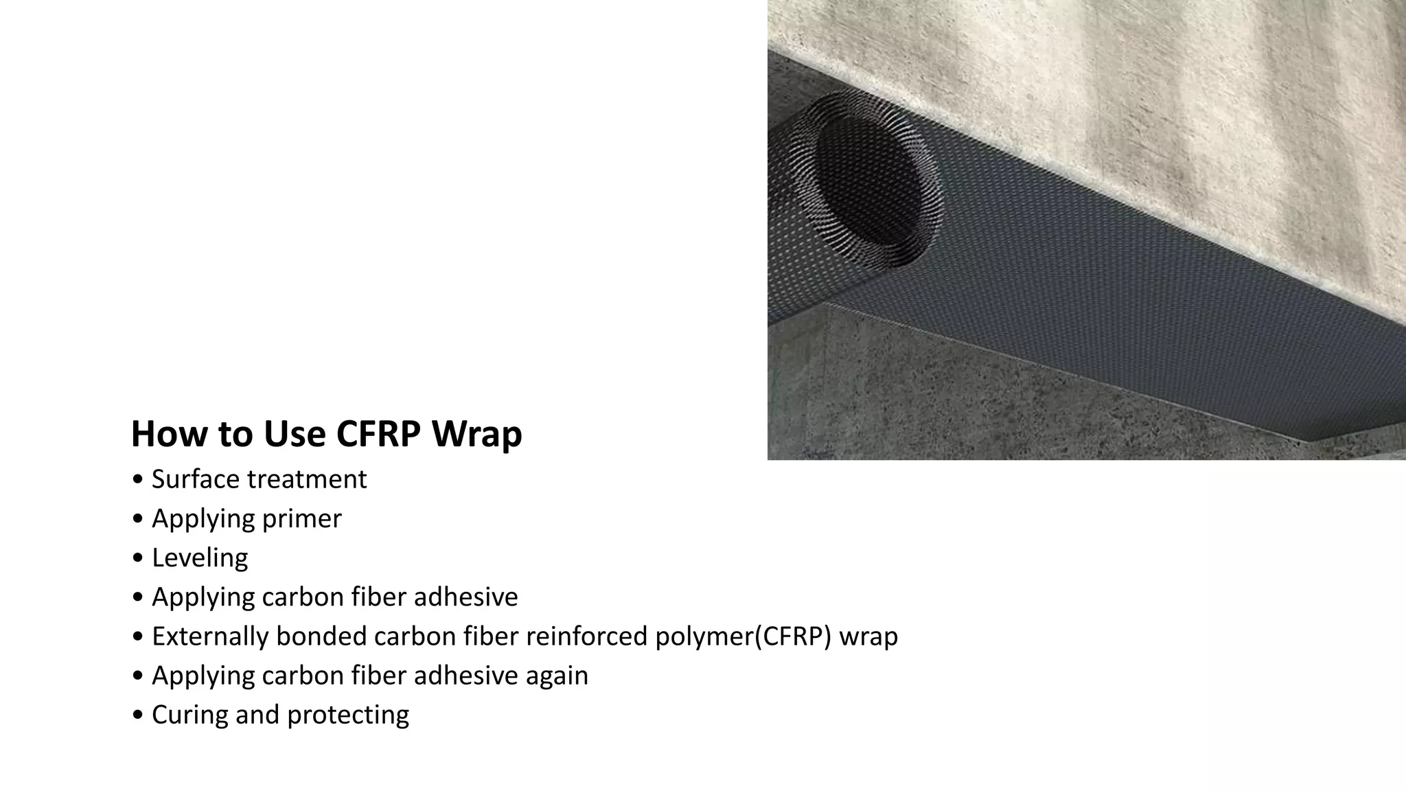 Unidirectional carbon fiber fabric for concrete repair | PPTX