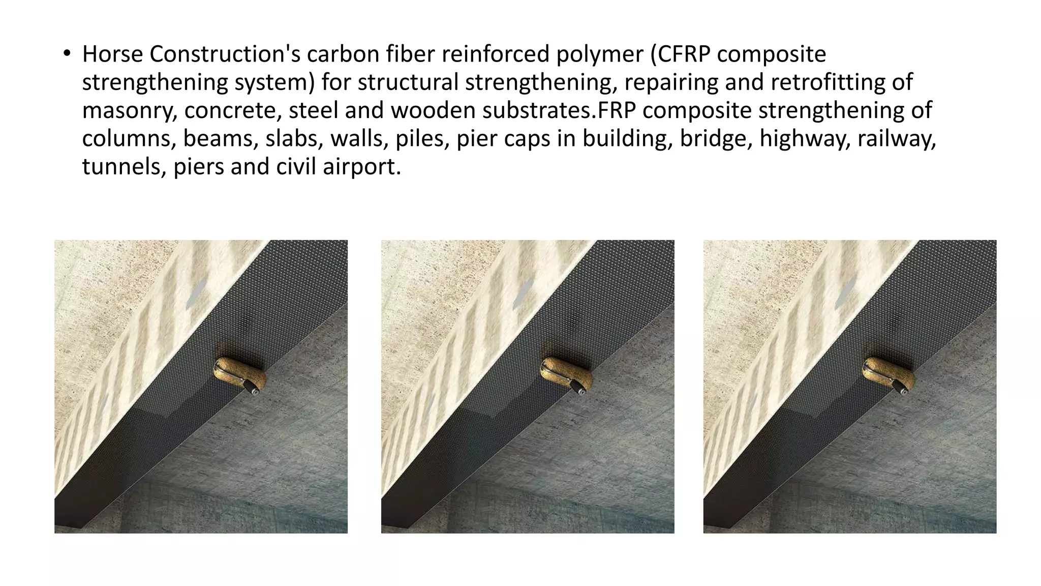 Unidirectional carbon fiber fabric for concrete repair | PPTX