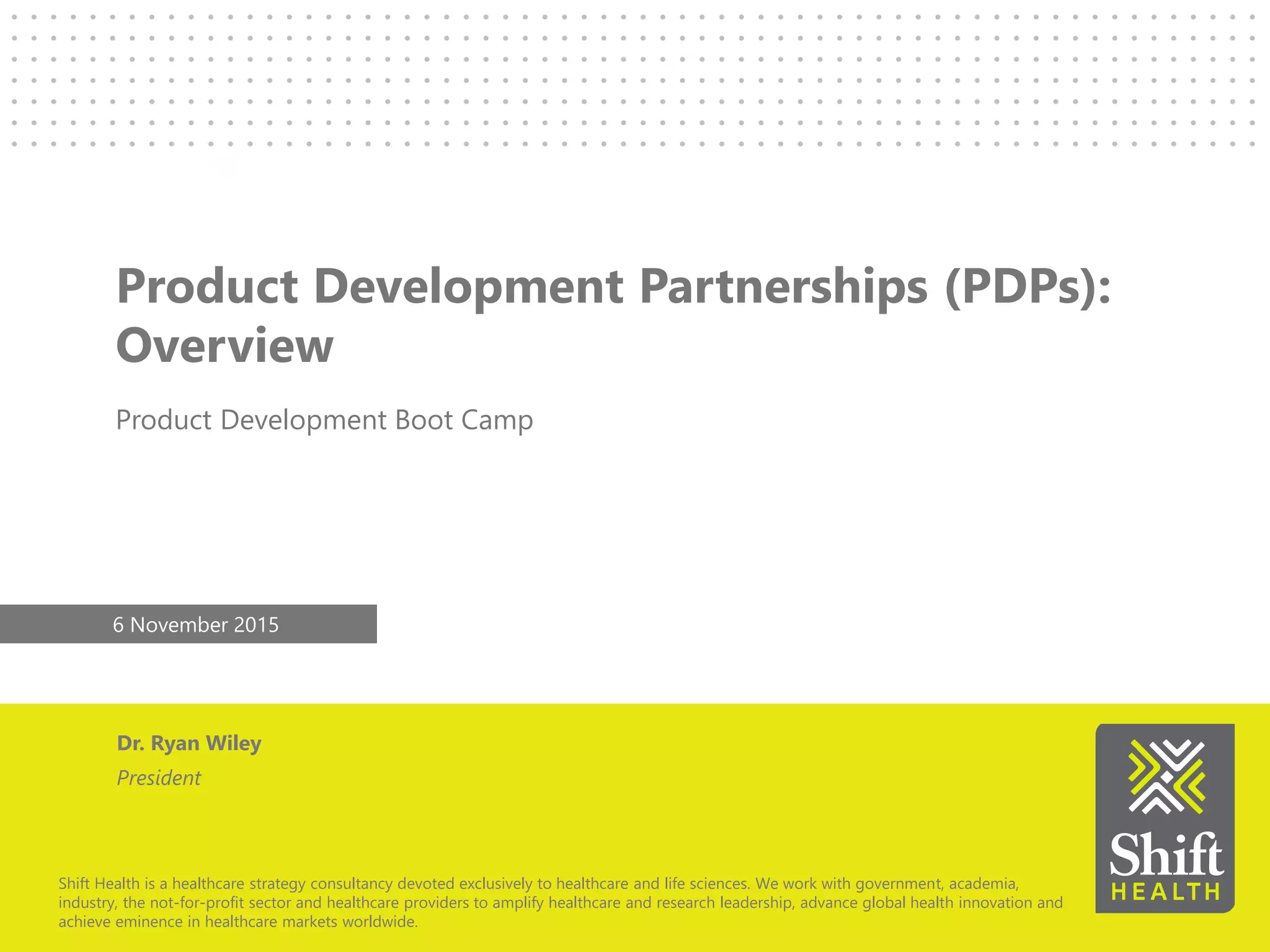 Product Development Partnerships | PPT