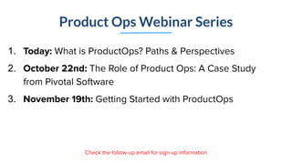 What is Product Ops? Paths and Perspectives | PDF