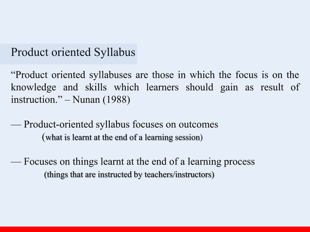 Product oriented syllabus and process oriented syllsbus | PPTX | Homework and Study | Education