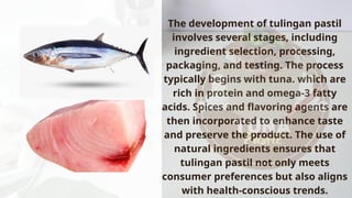 Product-Proposal-Tuna-Pastil.pptx Origin | PPTX